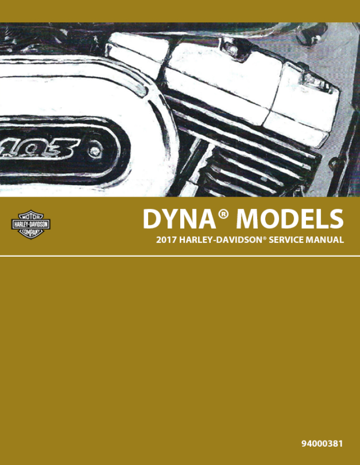 Harley Davidson 2017 Dyna Models Service & Electrical Diagnostic Manua ...